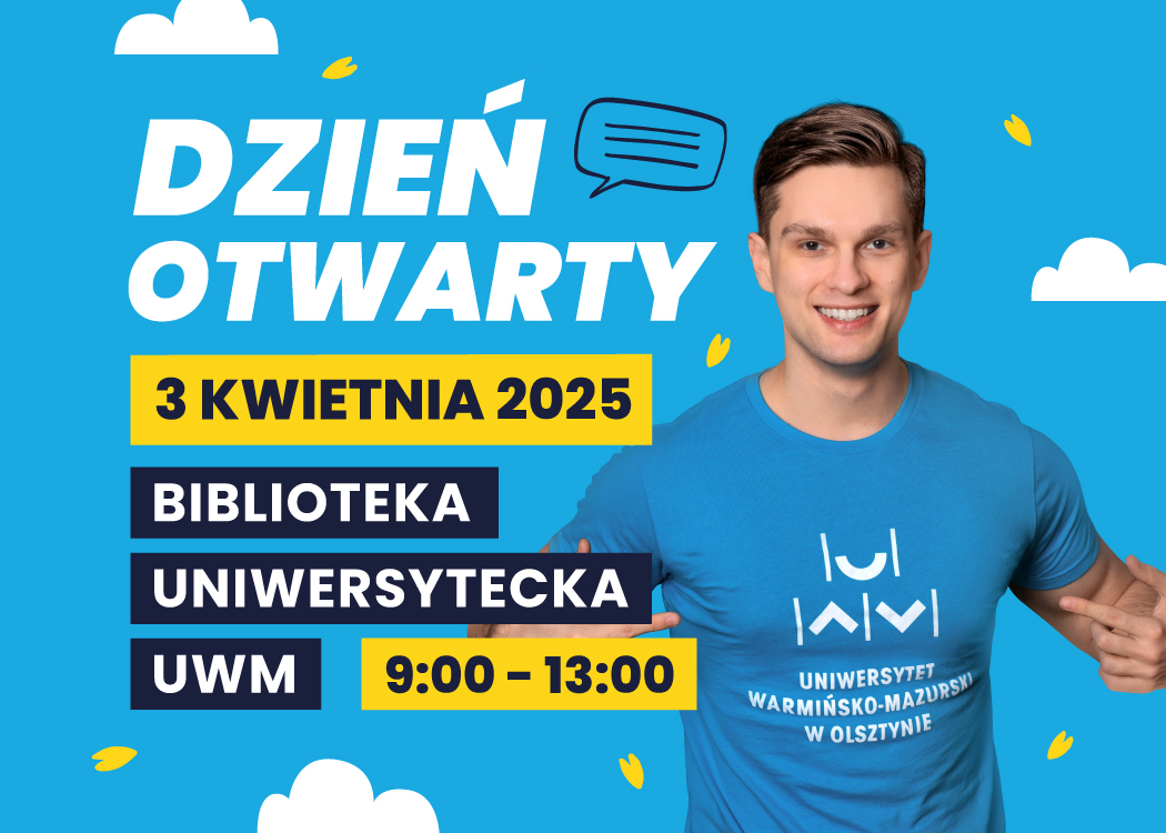 Dzień Otwarty UWM – SpotkajMY się w Kortowie | Uniwersytet Warmińsko ...